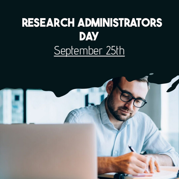 Copy of Research Administrators Day | PosterMyWall