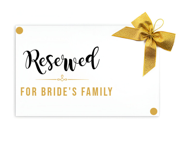 Copy of Reserved for brides family poster ad design | PosterMyWall