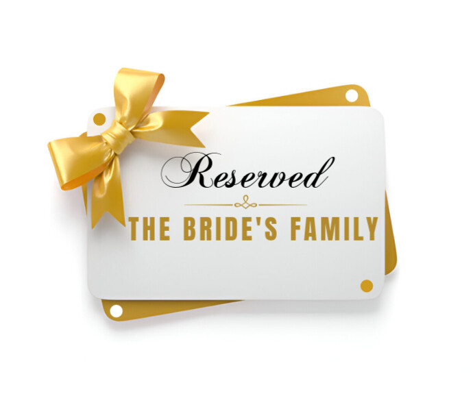Copy of Reserved for brides family poster ad design | PosterMyWall