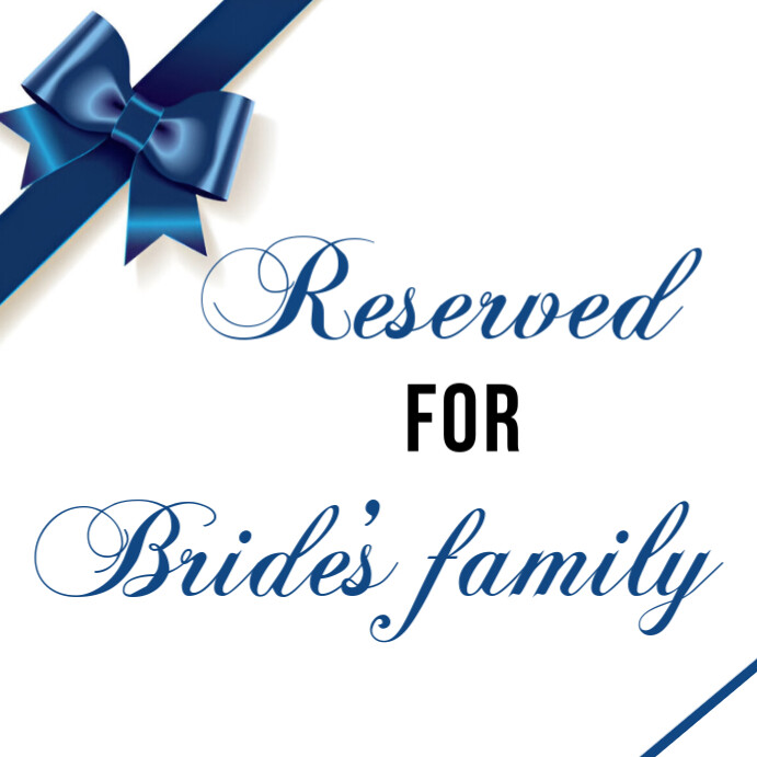 Plantilla de Reserved for brides family poster ad design | PosterMyWall