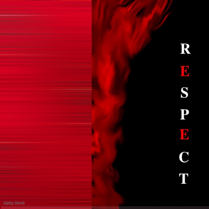 Respect Template | PosterMyWall