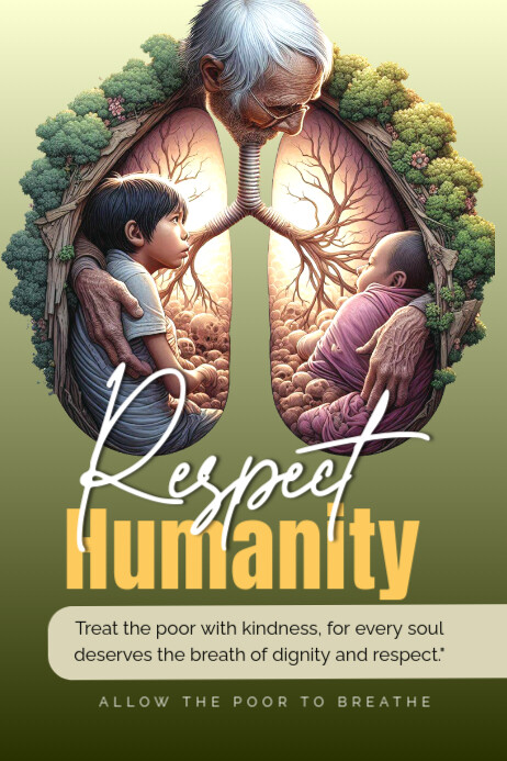 Copy of RESPECT HUMANITY | PosterMyWall