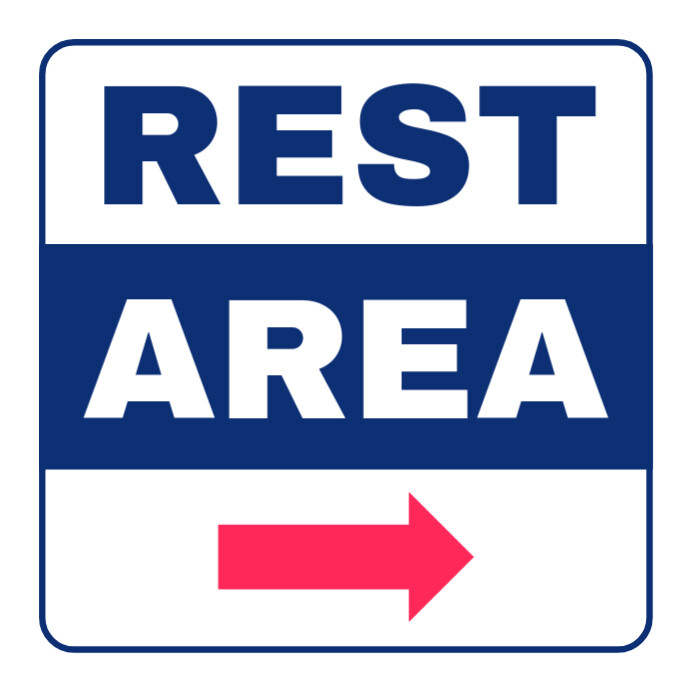 Rest area signage direction sign Template | PosterMyWall