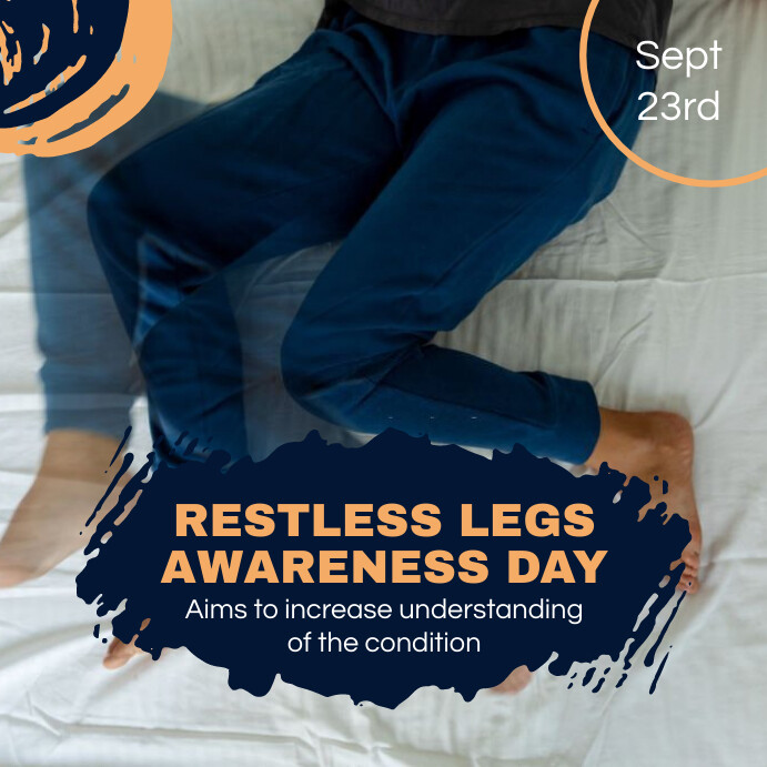 Copy of Restless Legs Awareness Day | PosterMyWall
