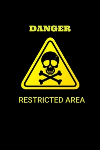 70+ Free 'restricted area poster' Design Templates | PosterMyWall