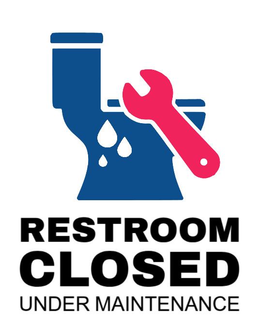 Modèle Restroom Closed Under Maintenance Sign Template Editable ...