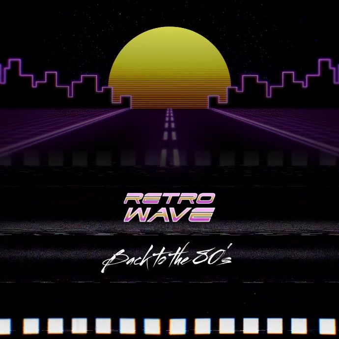Copy of Retro Wave Back to the 80's Video Album Cover | PosterMyWall
