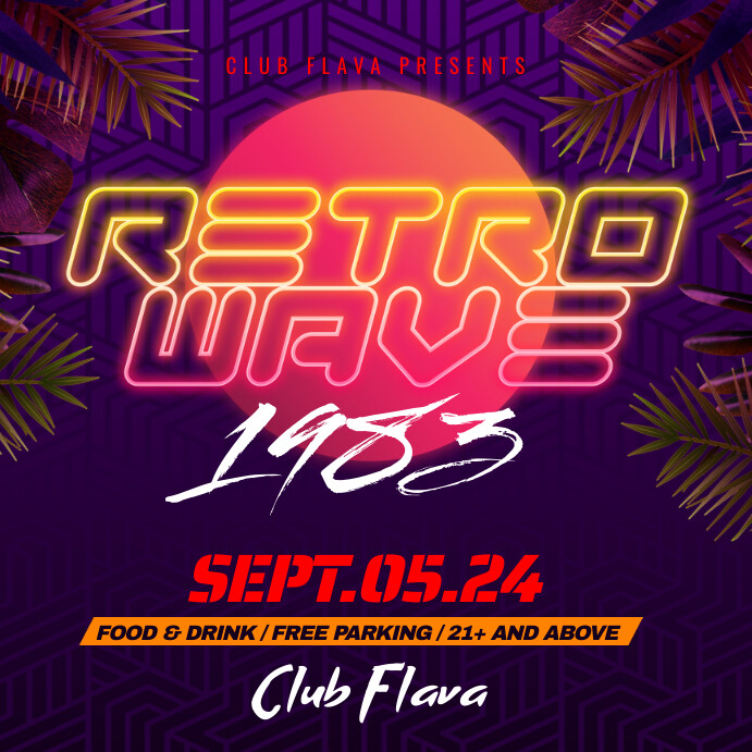 Retrowave Template | PosterMyWall