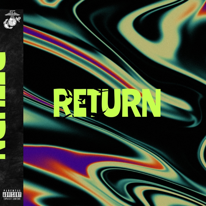 Copy of RETURN | PosterMyWall