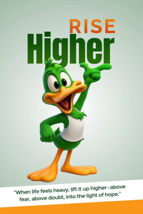 Copy of Rise higher | PosterMyWall