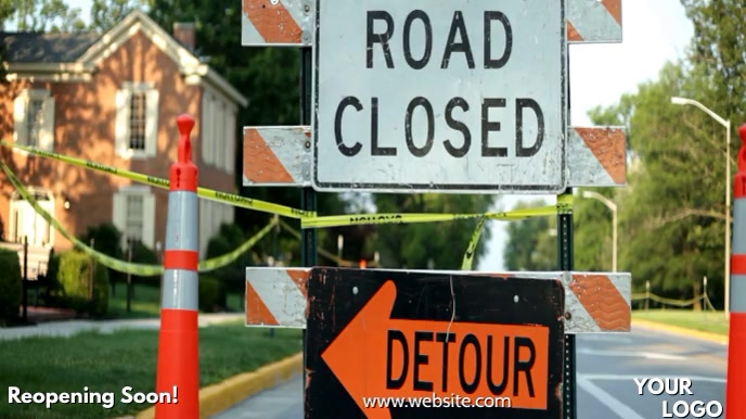 ROAD CLOSED Template | PosterMyWall
