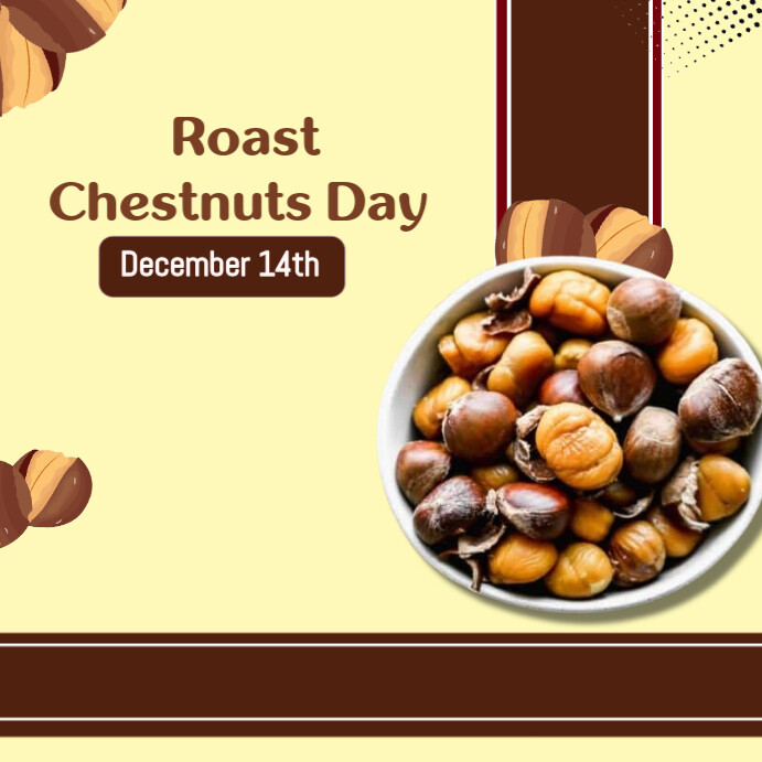 roast chestnuts day Template | PosterMyWall