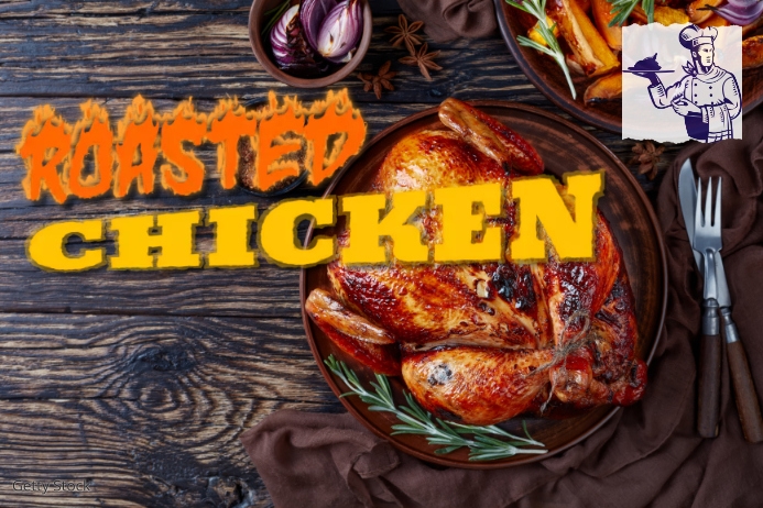 Roasted Chicken Template | PosterMyWall