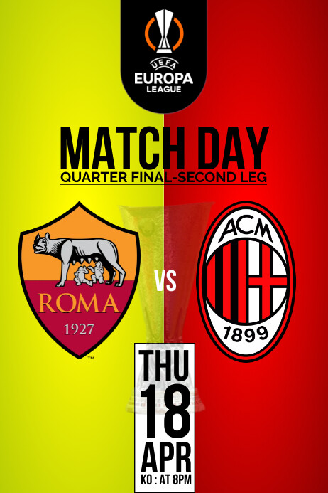 Plantilla de ROMA VS MILAN | PosterMyWall