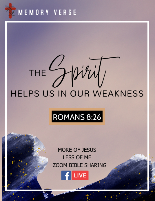 Copy of ROMANS 8;26 | PosterMyWall