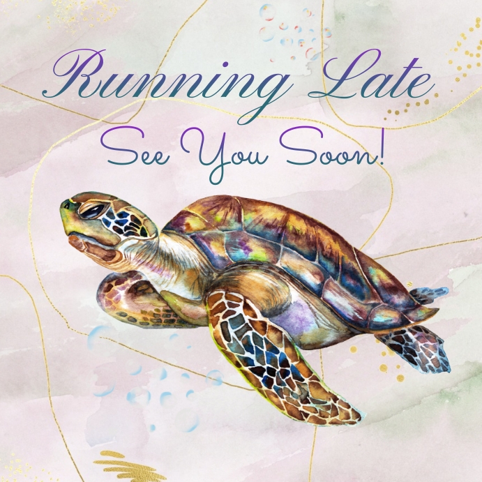 Copy of Running Late Instagram Post | PosterMyWall