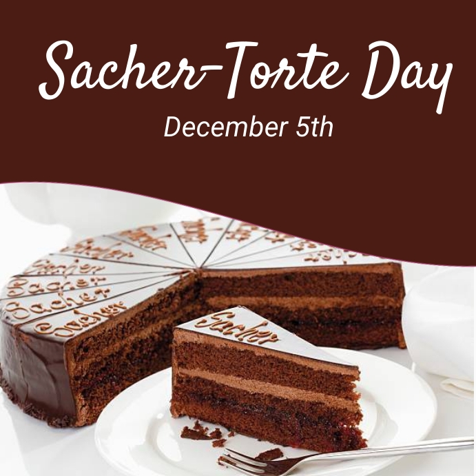 sacher torte day Template | PosterMyWall