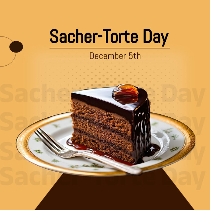 Plantilla de Sacher-Torte Day | PosterMyWall