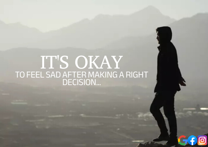 SAD DECISION QUOTE TEMPLATE | PosterMyWall
