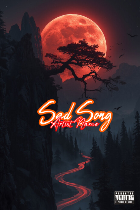 Sad Song Poster Templat | PosterMyWall