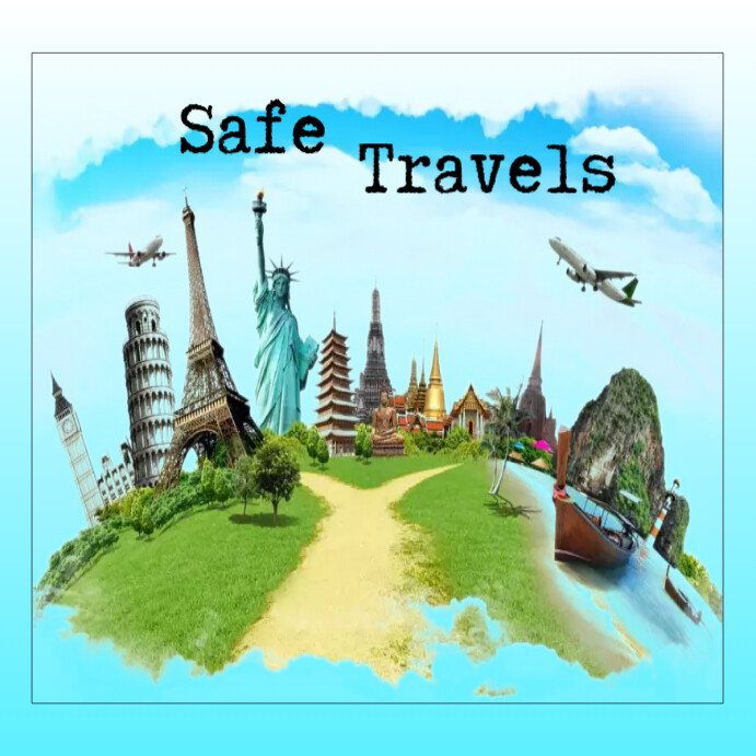 Copy of safe travels instagram post | PosterMyWall