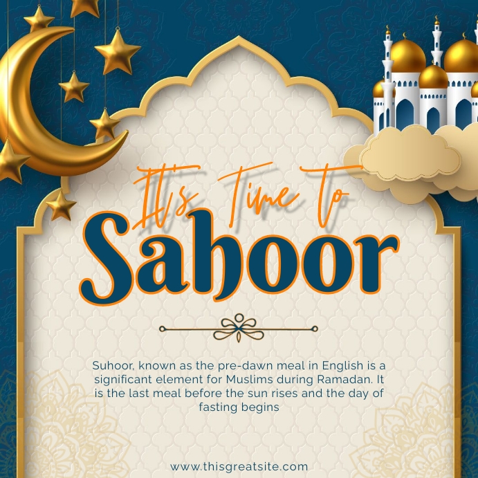 Copy of Sahoor Time Instagram Post | PosterMyWall