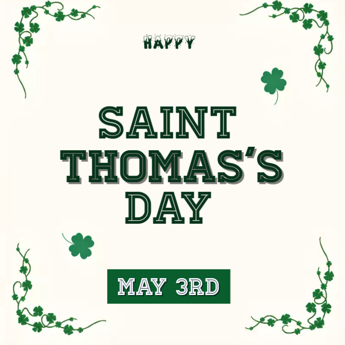 Copy of Saint Thomas day | PosterMyWall