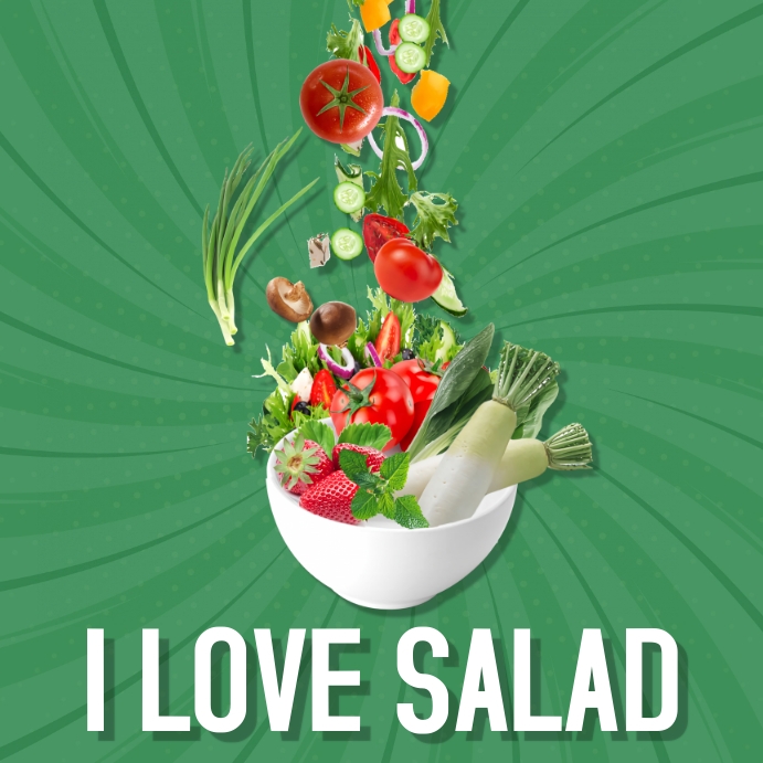 Salad Template | PosterMyWall