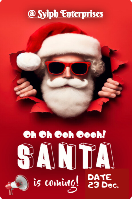 Santa is coming Poster Template | PosterMyWall