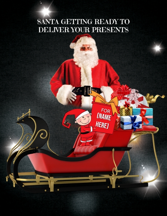 Copy of SANTA LOADING UP (To show the kids he's coming) | PosterMyWall