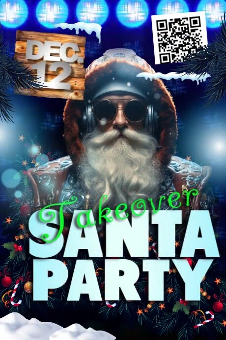 Santa Party Takeover Template | PosterMyWall