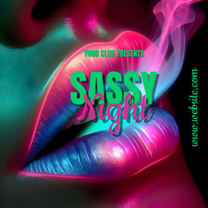 Copy of Sassy Night | PosterMyWall