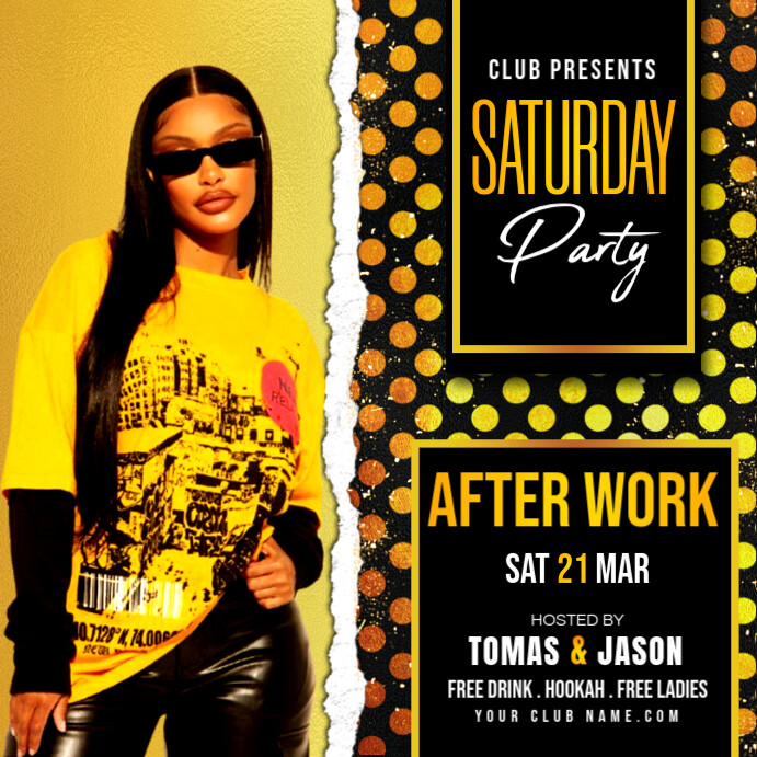 Copy of Saturday After Work Party | PosterMyWall