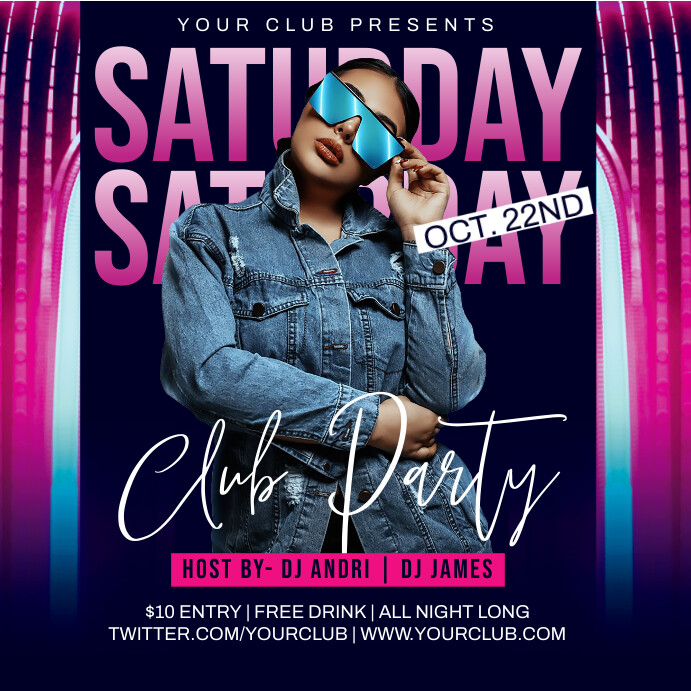 Plantilla de Saturday Club Party Ads | PosterMyWall