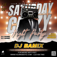 Crazy Saturday Night Template | PosterMyWall