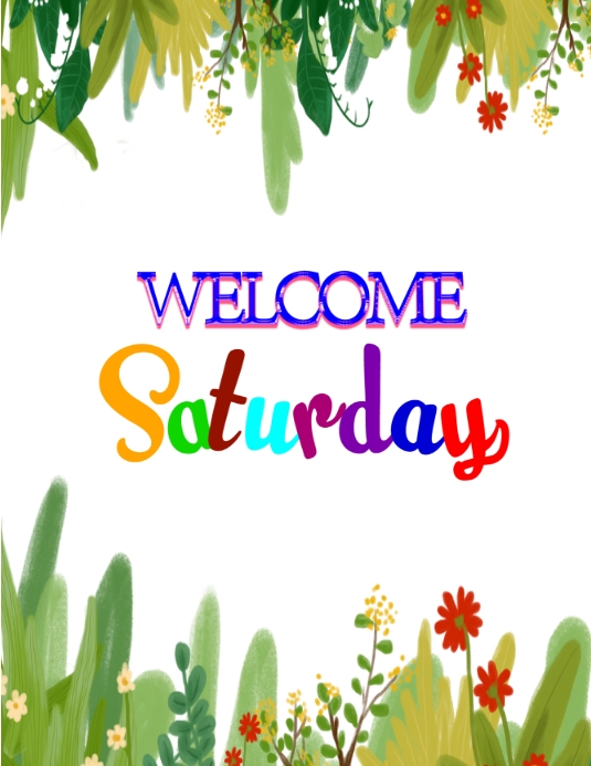 saturday greeting Template | PosterMyWall