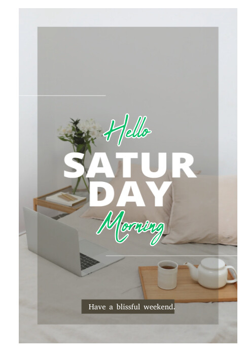 Saturday morning template | PosterMyWall