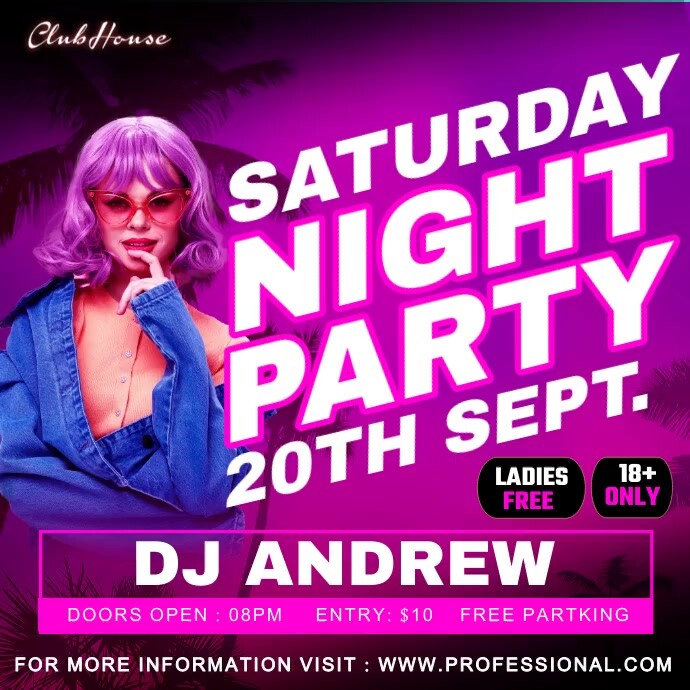 saturday night club party Templat | PosterMyWall