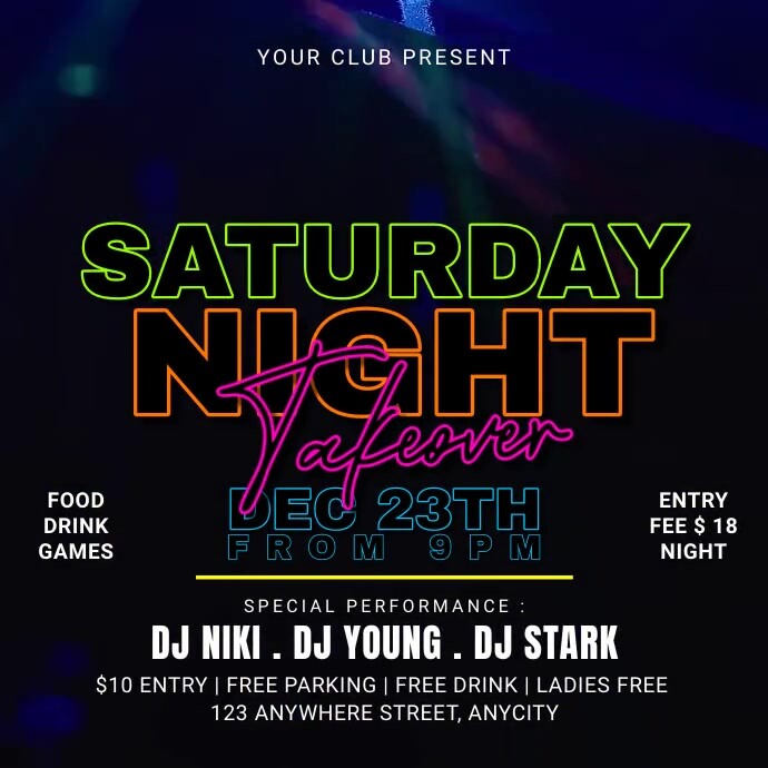 Saturday Night Take Over Template | PosterMyWall