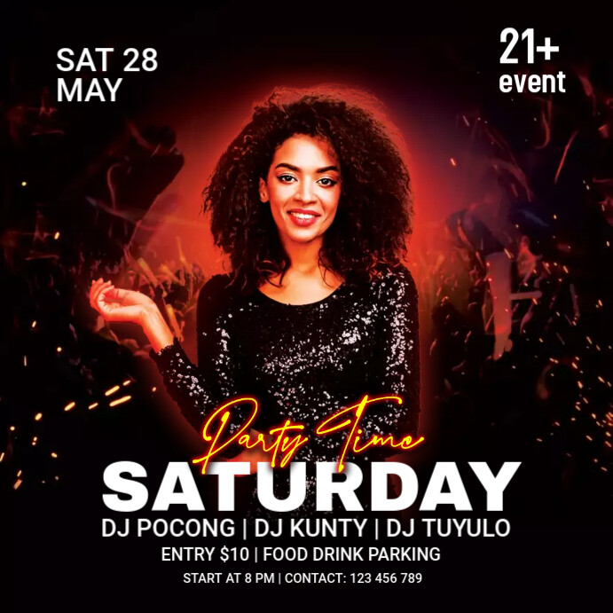 Saturday Party Template | PosterMyWall