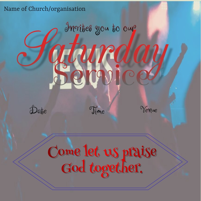 Copy of Saturday service | PosterMyWall