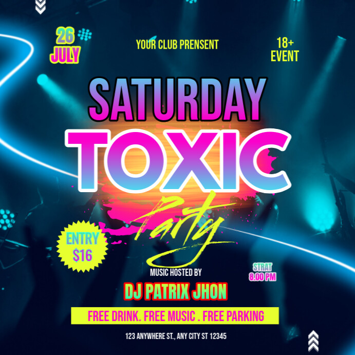 Copy of Saturday toxic party | PosterMyWall