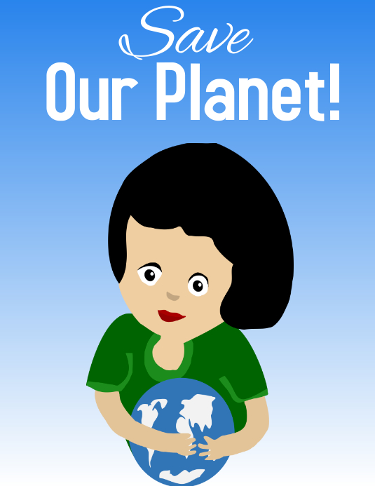 Save our planet Template | PosterMyWall