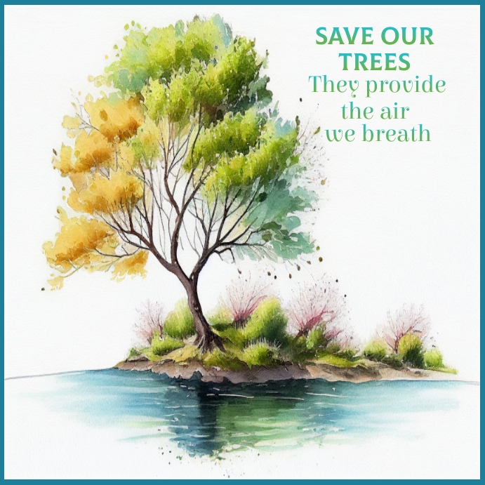 Save our Trees Instagram Story Template | PosterMyWall
