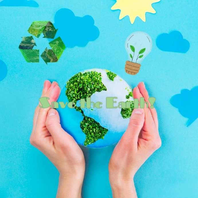 Save the Earth Poster Template | PosterMyWall