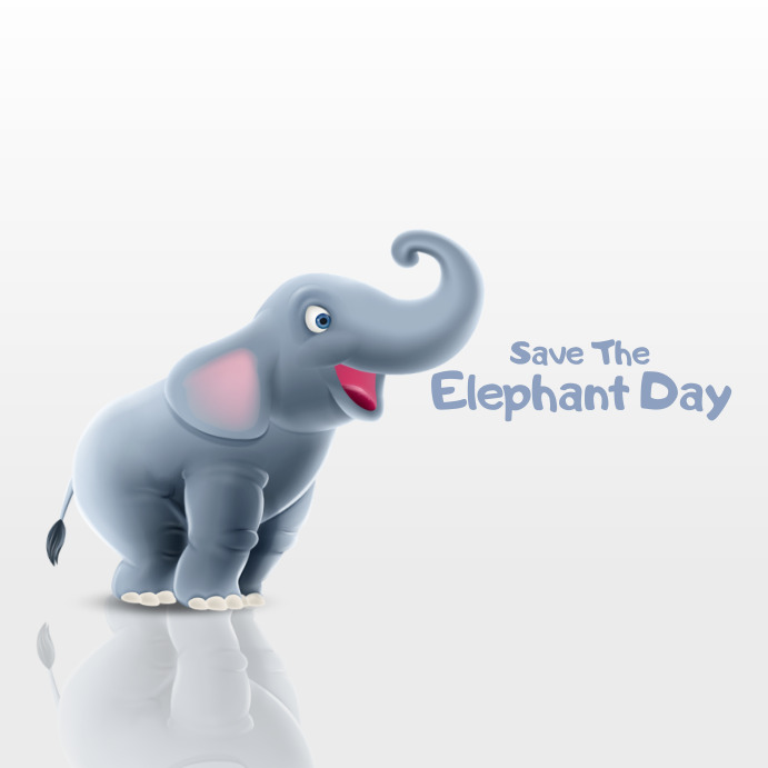 Save The Elephant Day Template | PosterMyWall