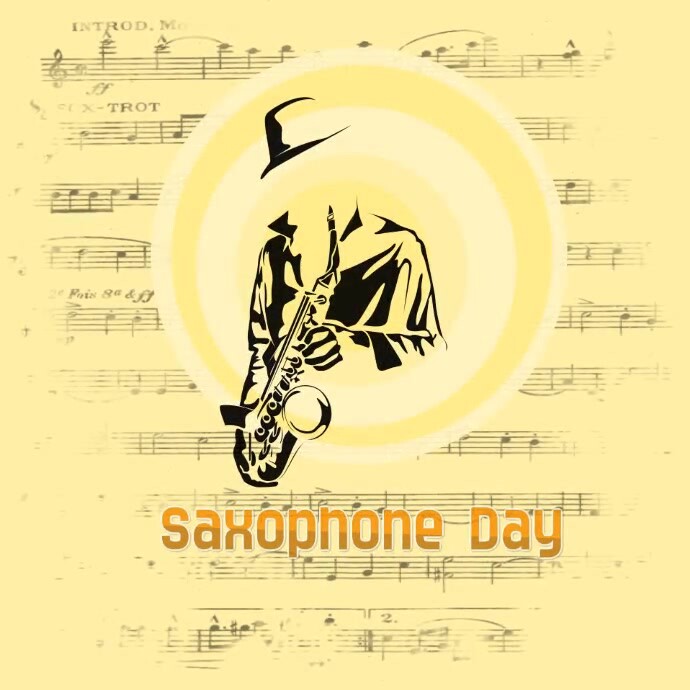 Copy of Saxophone Day | PosterMyWall
