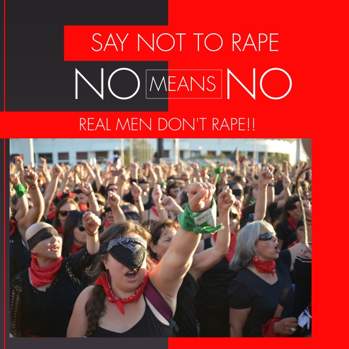 Copy of SAY NOT RAPE FLYER | PosterMyWall