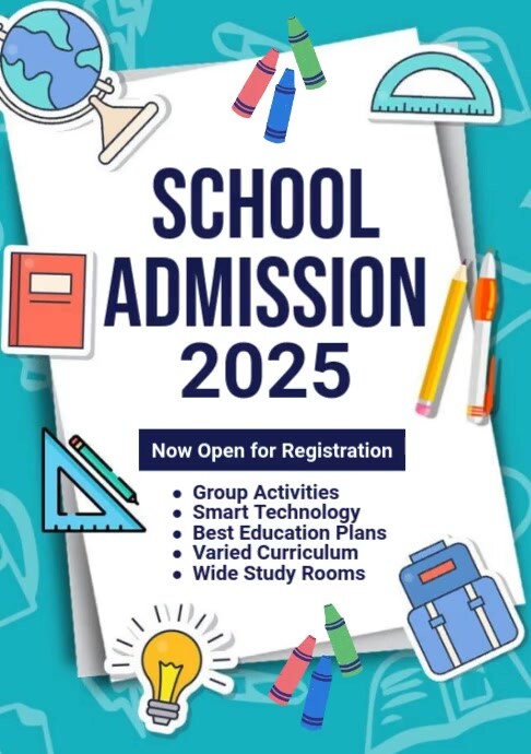 School Admission 2025 Ads Template | PosterMyWall