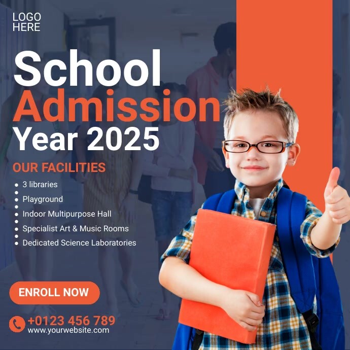 School Admission Year 2025 Template | PosterMyWall